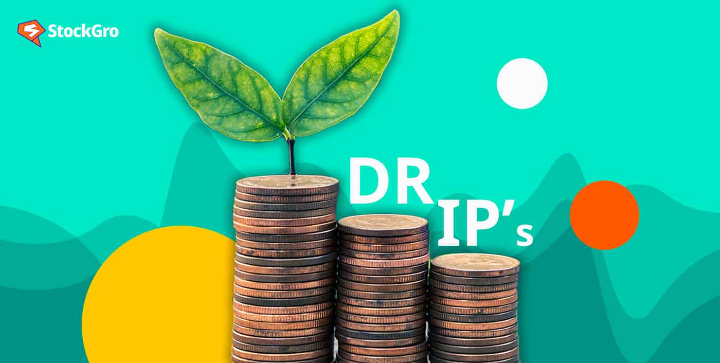 Dividend Reinvestment Plans (DRIPs) for long-term wealth creation!