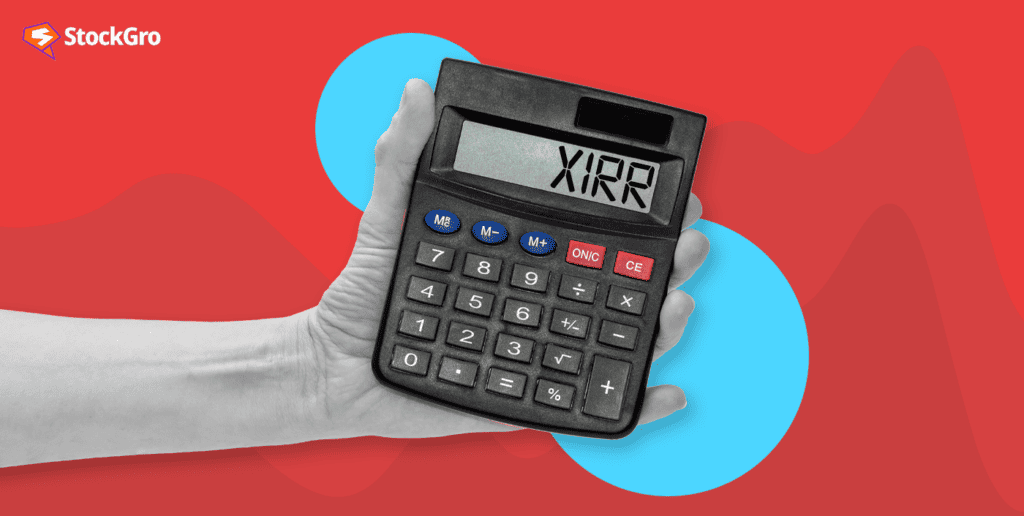 What Is The XIRR In Stock Market Investing What Is The XIRR In Stock Market Investing