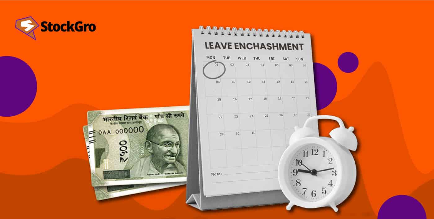 Understanding leave encashment rules
