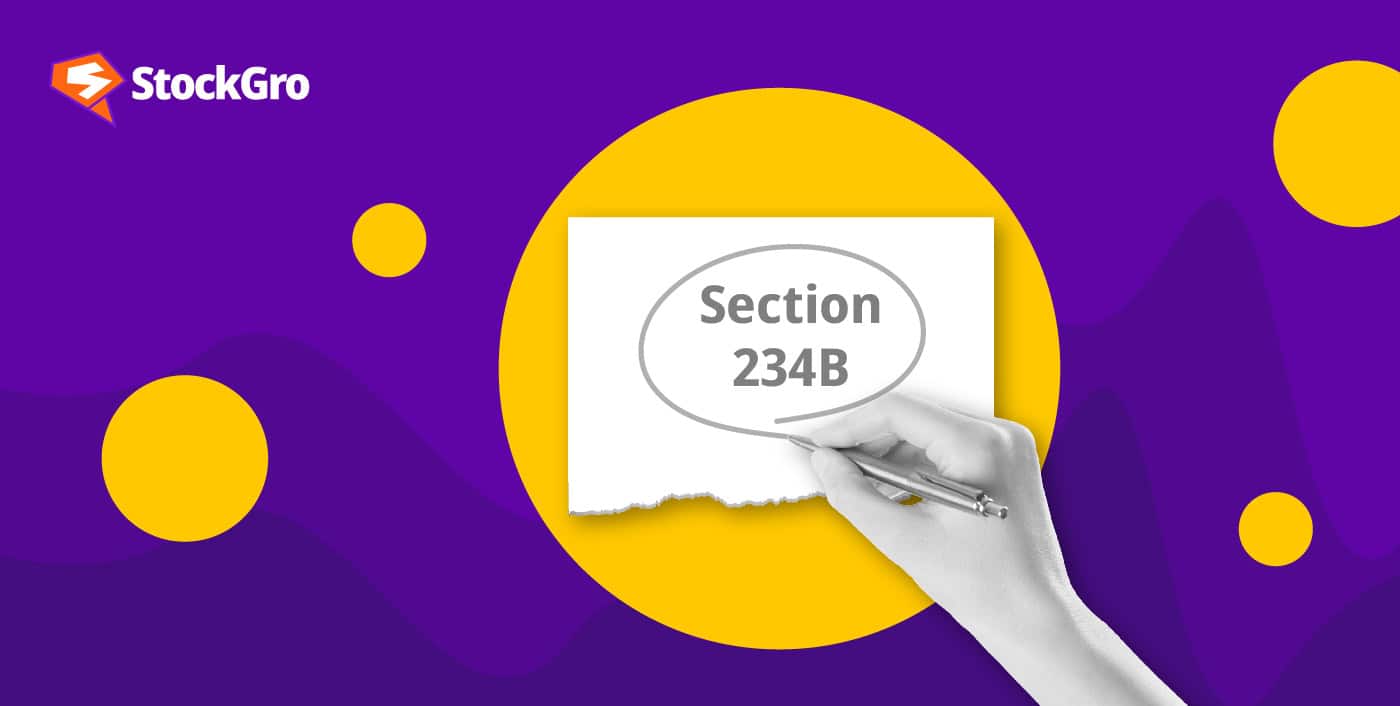 Section 234B: Interest for Default in Advance Tax Payment