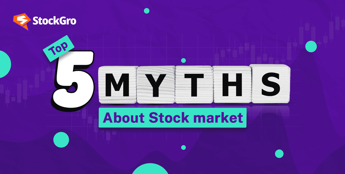 Top 5 Myths About Stock Market Investing