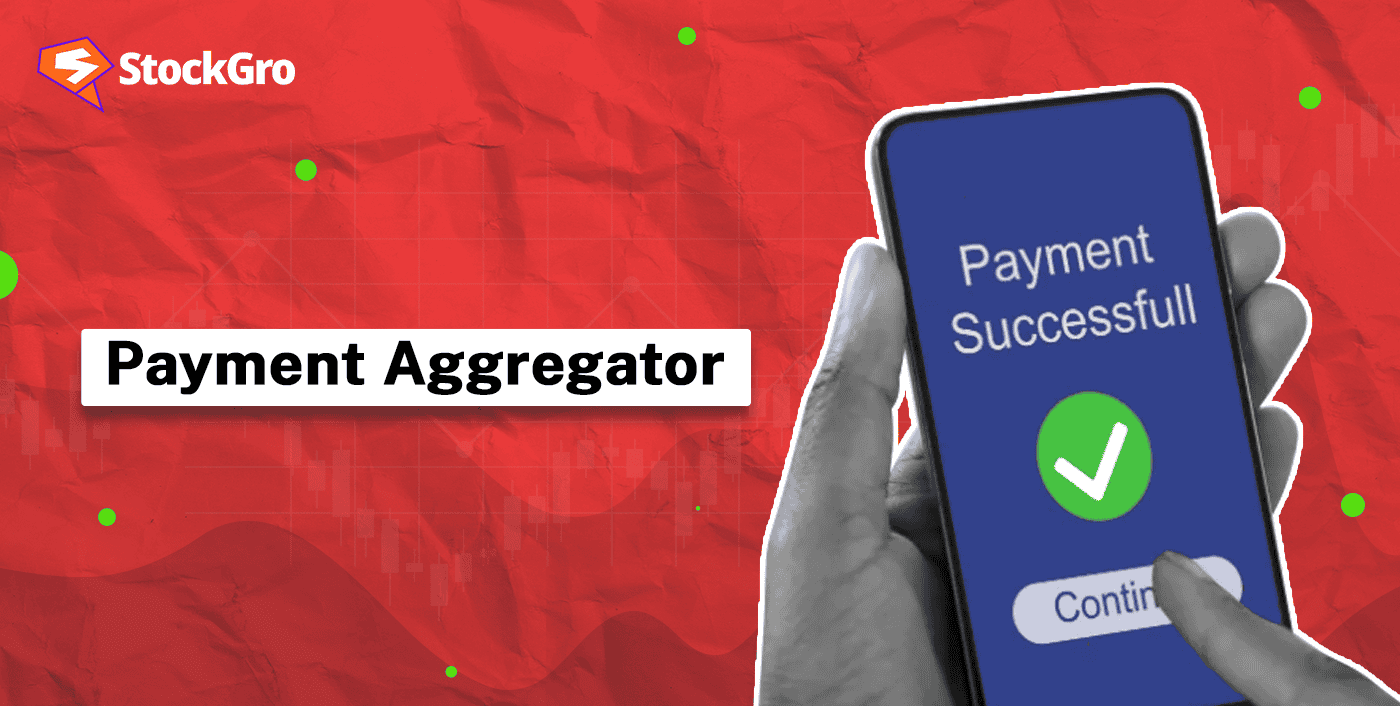 Payment Aggregator: Meaning and Role in Online Payments