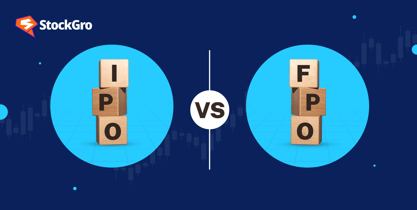 IPO vs FPO: Key differences in capital raising